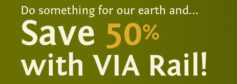 VIA Rail Earth Day Coupon: 50% off - Canadian Freebies, Coupons, Deals ...