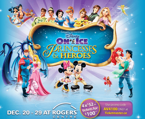 Disney on Ice Princesses & Heroes: 4 Tickets for $100 - Canadian ...