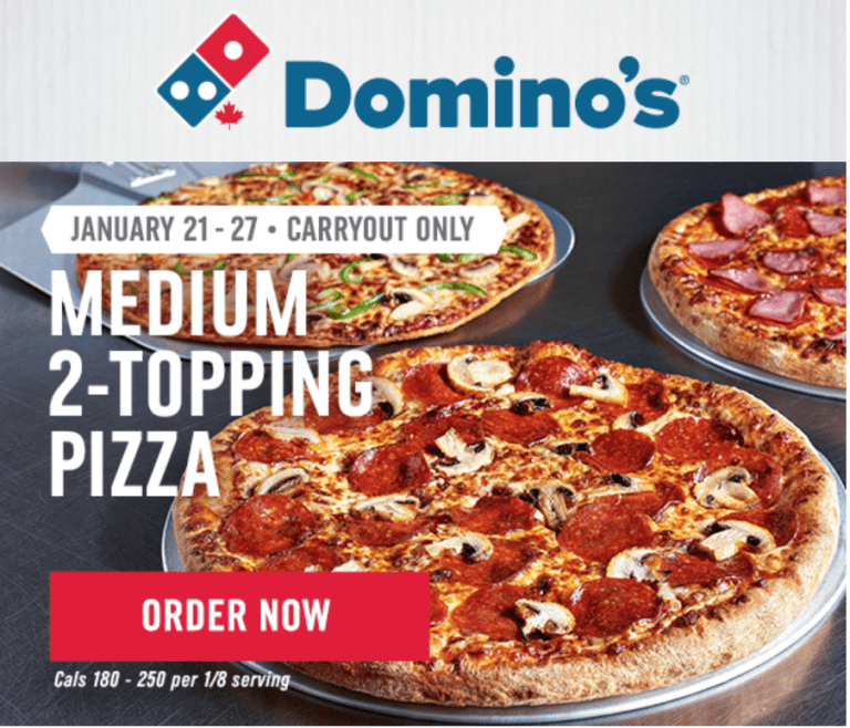 Domino's Pizza Canada Promotion: Medium 2-Topping Pizza for Only $5.99 ...
