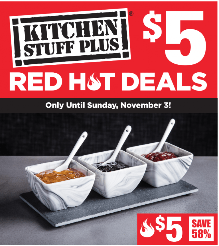 Kitchen Stuff Plus Canada Red Hot Sale: $5 Deals, Save up to 58% Off ...