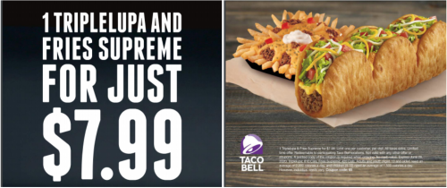 Taco Bell Canada Coupon: Get 1 Triplelupa and Fries Supreme for just $7 ...