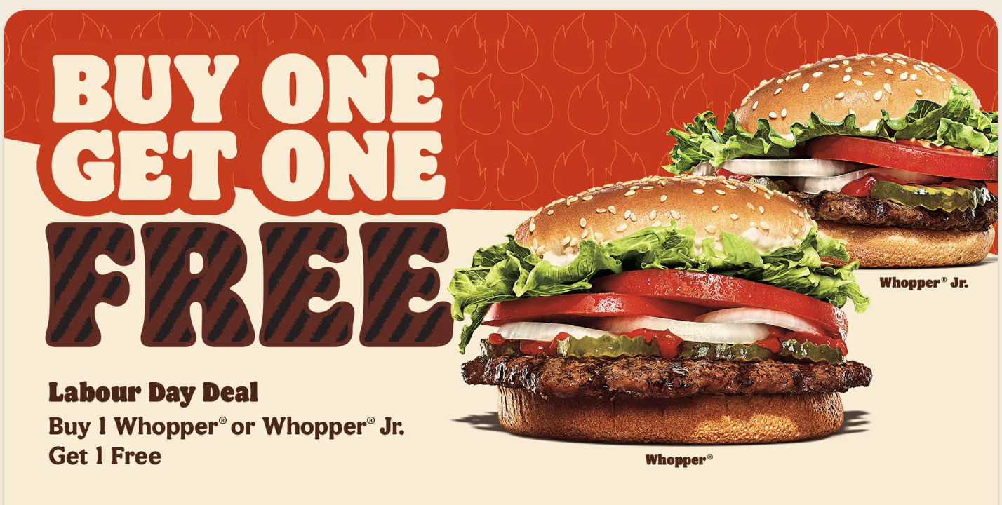 Burger King Canada Labour Day Deal: Buy 1 Whopper or Whopper Jr, Get 1 ...