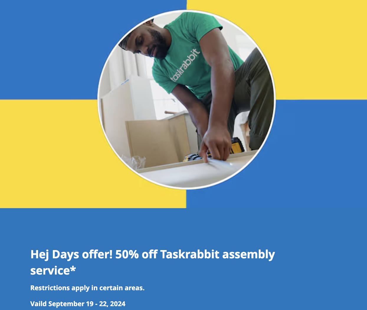 IKEA Canada Days Offer: Save 50% off Taskrabbit Assembly Service! + 15% ...