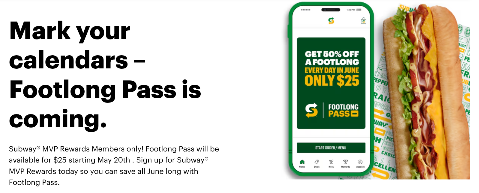 SUBWAY Restaurants Canada Subway Footlong Pass: Receive 50% off 1 ...