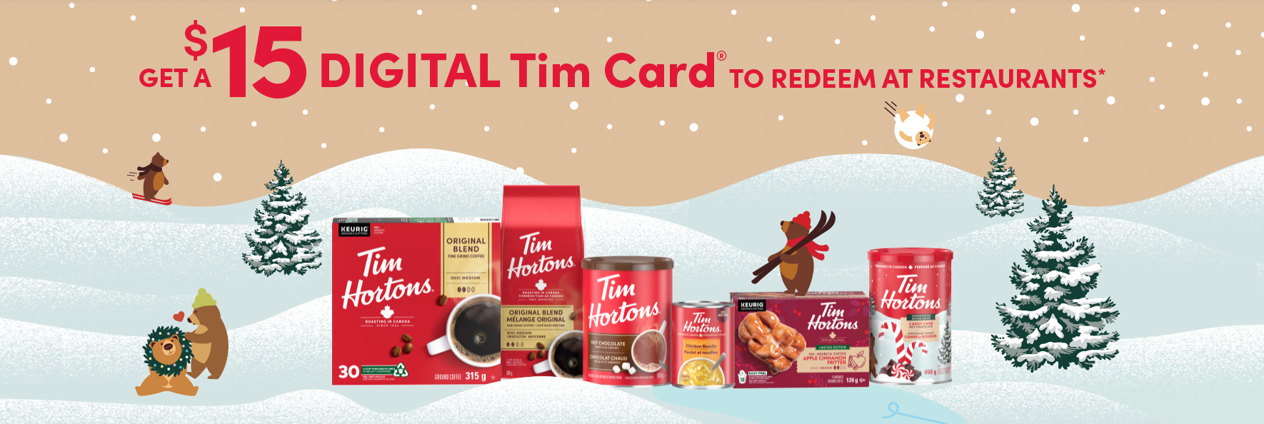 Tims At Home Promotions: Get a $15 Digital Tim Card When You $40 of ...