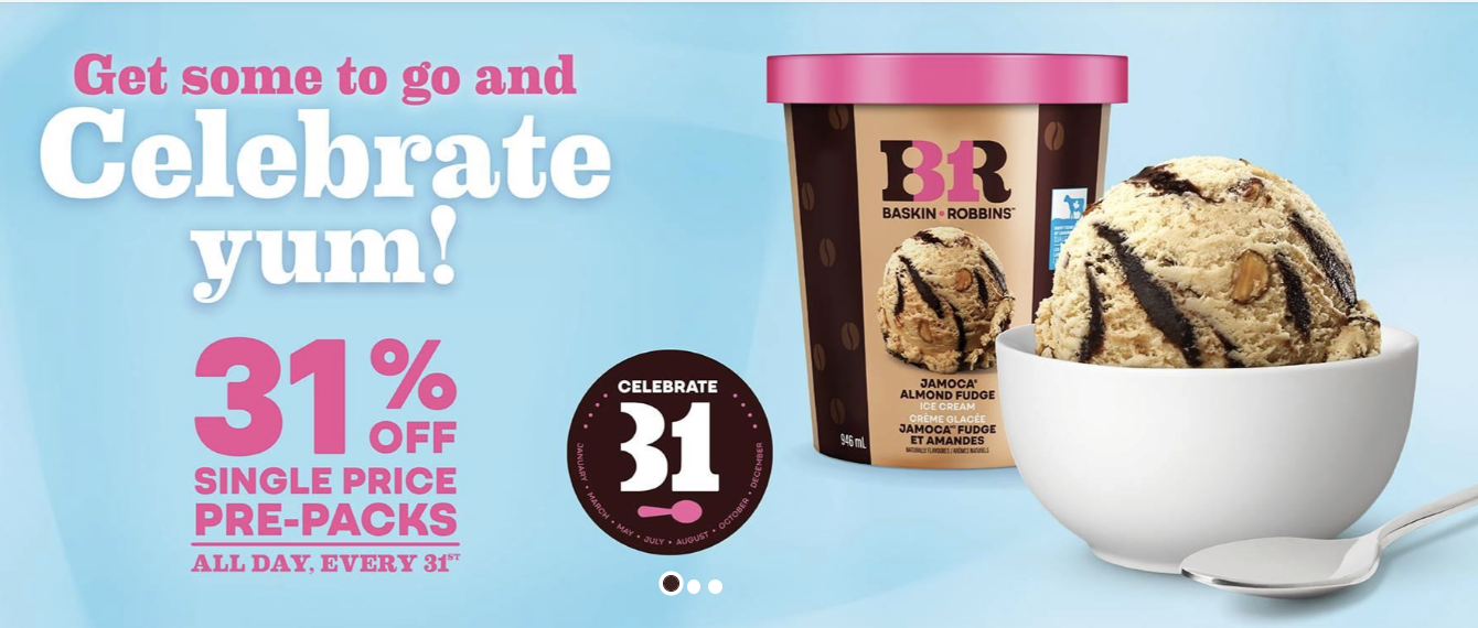 Baskin-Robbins Canada Holiday Deals: Celebrate 31 December with 31% Off ...